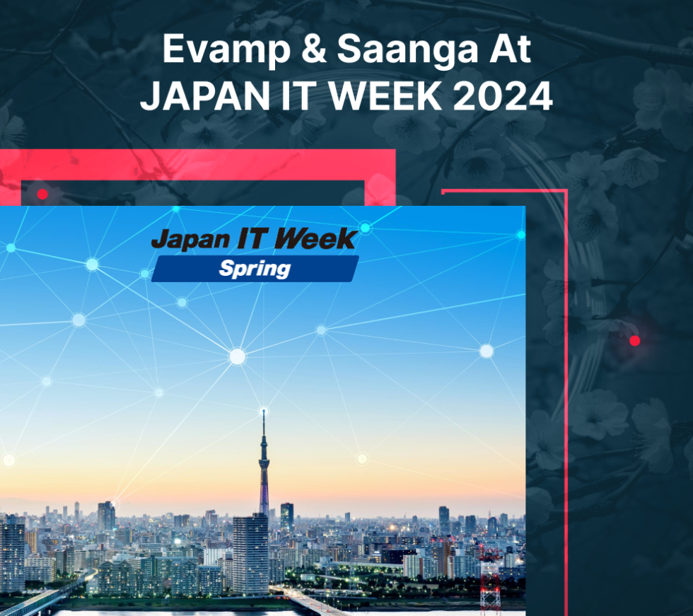 JAPAN IT WEEK - Evamp & Saanga